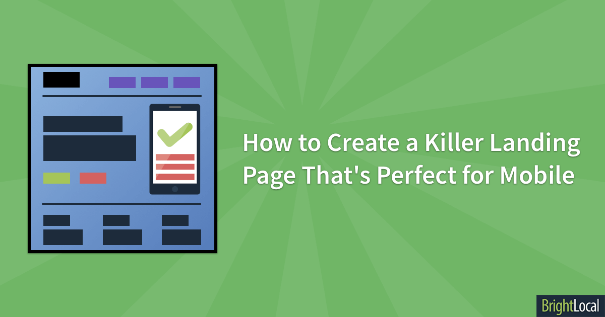 How To Optimize A Killer Landing Page That's Perfect For Mobile
